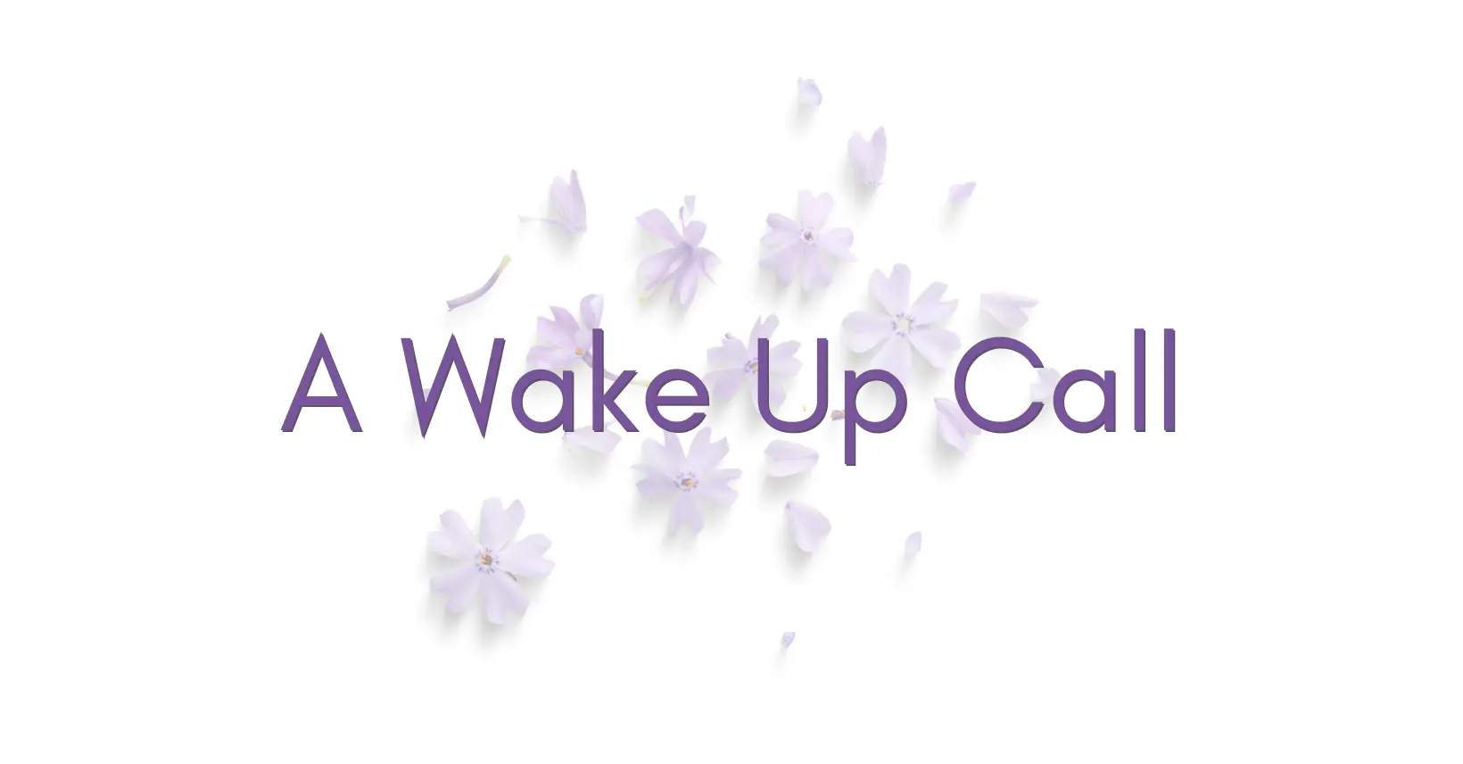 A Wake-up Call | The Country Spa